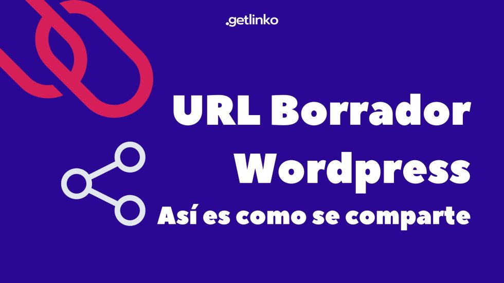 How To Share A Draft Page In Wordpress Without Publishing It? | Getlinko